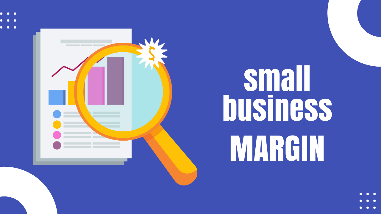 What is a Good Profit Margin for a Small Business?