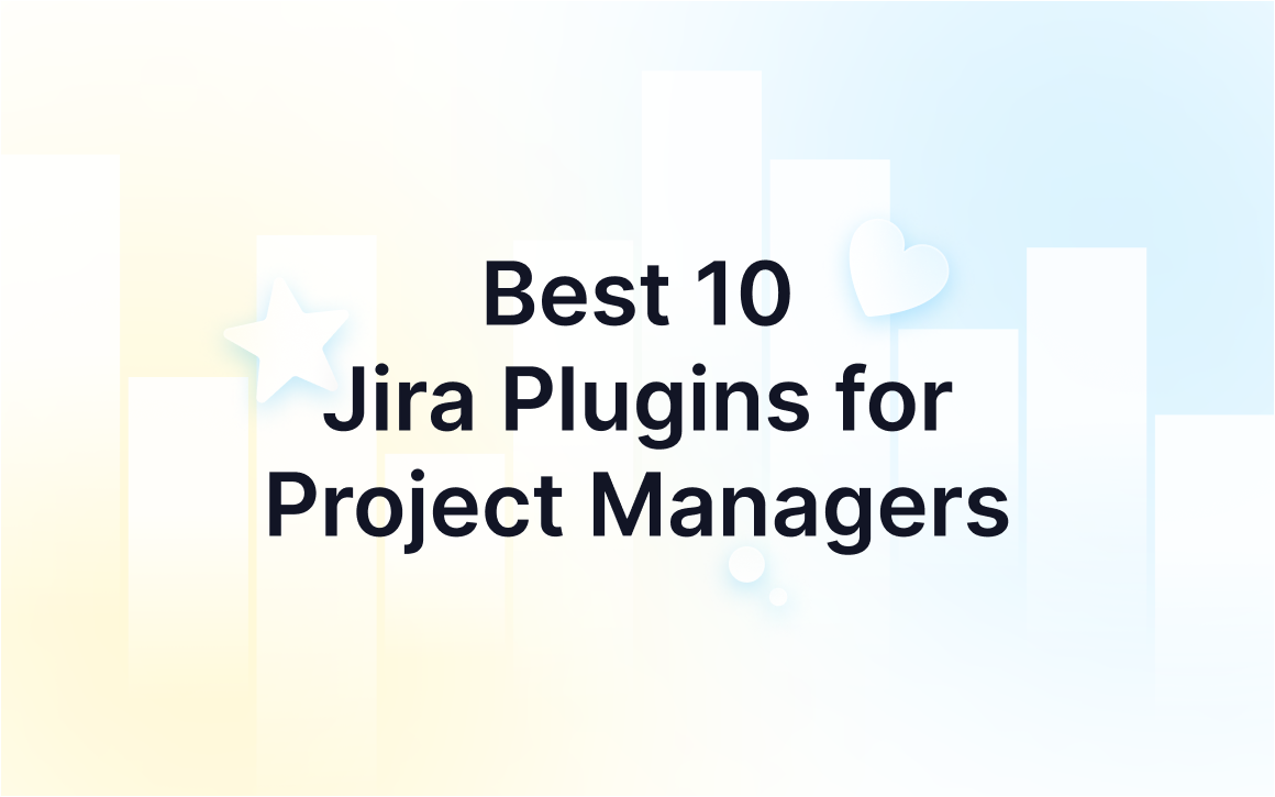 10 Best Jira Plugins for Project Management