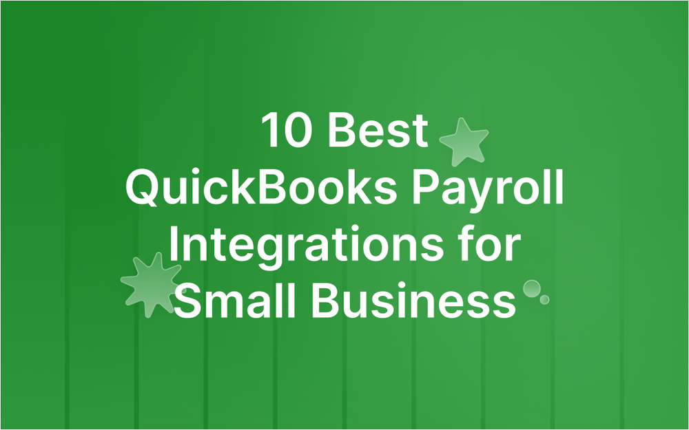 10 Best QuickBooks Payroll Integrations for Small Business