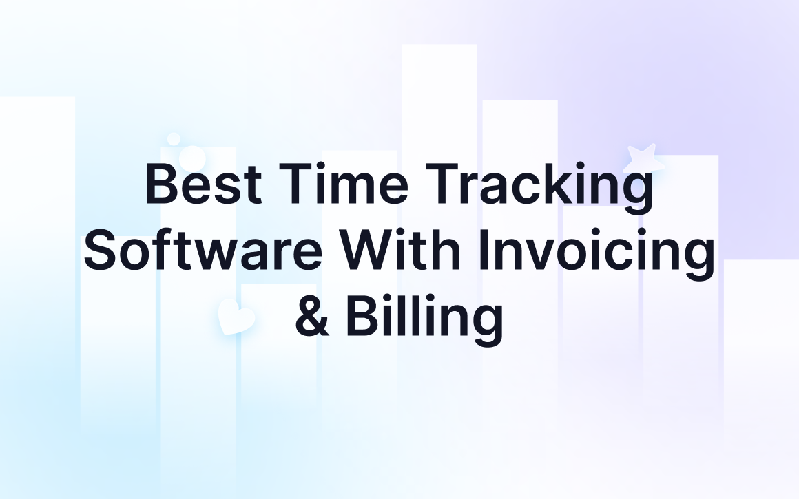 Best Time Tracking Software With Invoicing & Billing in 2025