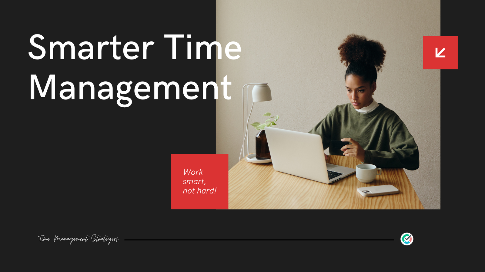 9 Time Management Strategies That Actually Work