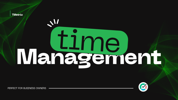 Time Management: Tips for Boosting Work Productivity
